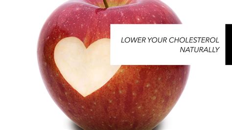 Lower Your Cholesterol Naturally 4 Steps