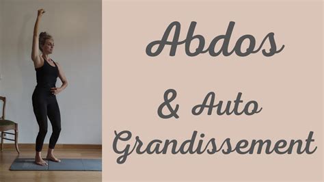 Abdos Et Auto Grandissement Oct Anne Piquet Youtube
