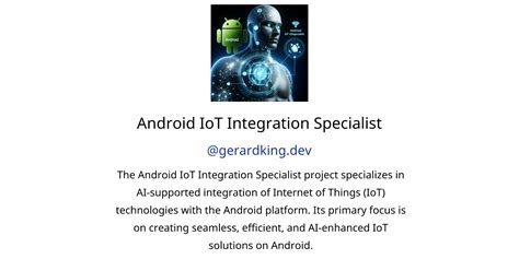 Android Iot Integration Specialist Gpts Features And Functions