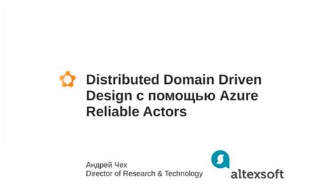 Distributed Domain Driven Design With The Help Of Azure Reliable Actors