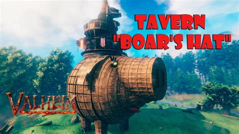 Tavern Boars Hat Valheim Build Таверна Шляпа кабана аниме 7 смертных грехов Вальхейм