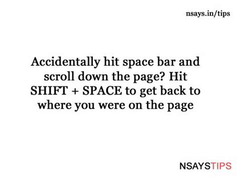 scrolling tip use shift space to go back