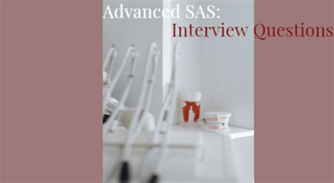 Advanced SAS Interview Questions BerylSoft