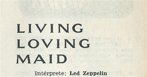 Regresso Ao Passado Led Zeppelin Living Loving Maid Shes Just A Woman