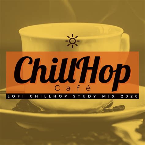 ‎lofi Chillhop Study Mix 2020 By Chillhop Cafe And Lofi Chillhop On Apple