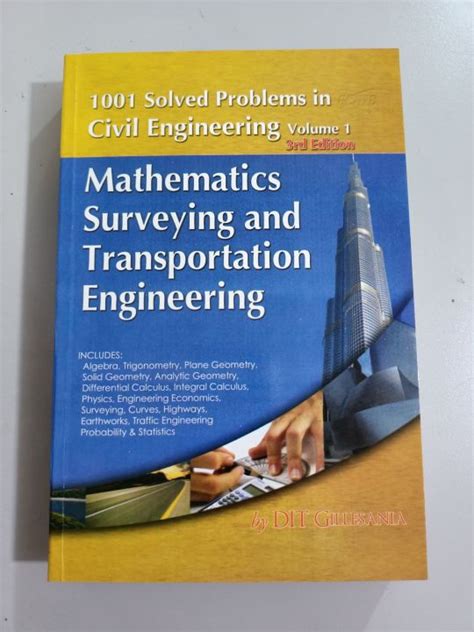 1001 Solved Problem In Civil Engineering Mathematics Surveying And Transportation Engineering