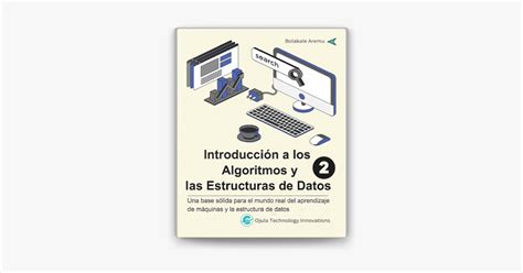 ‎introducción A Los Algoritmos Y Las Estructuras De Datos 2 De Bolakale Aremu En Apple Books