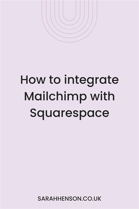 How To Integrate Mailchimp With Squarespace