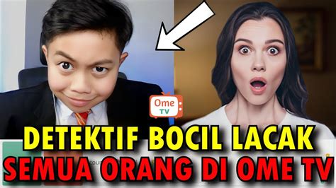 BOCIL INI LACAK IDENTITAS SEMUA ORANG DI OME TV INTERNASIONAL YouTube