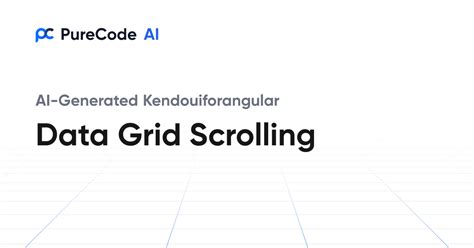 Build Great Kendouiforangular Data Grid Scrolling Components Faster