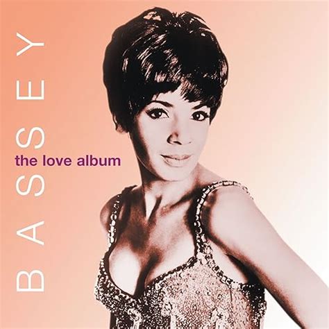 Shirley Bassey The Love Album By Shirley Bassey On Amazon Music
