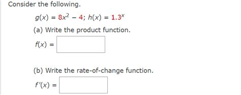 solved consider the following g x 8x2 4 h x 1 3x a ﻿write