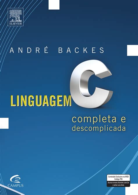 Linguagem C Completa E Descomplicada PDF Andre Backes