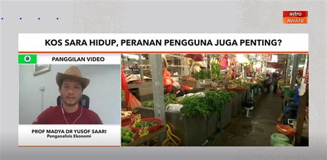 Pantau Kerajaan Baharu Kos Sara Hidup Apa Peranan Pengguna EU ERA