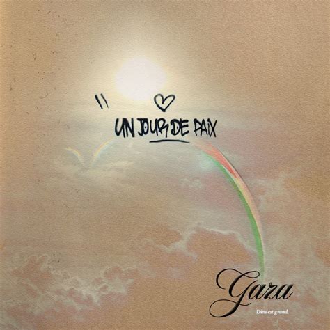 Gaza Single Album By Un Jour De Paix PNL Apple Music