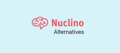 10 Best Nuclino Alternative And Competitors For 2025