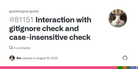 Interaction With Gitignore Check And Case Insensitive Check Issue 81151 Godotengine Godot
