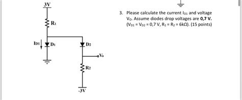 Solved By An Expert Please Calculate The Current Id1 ﻿and Voltage Vo