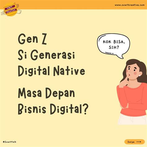 Suwit Creative On Linkedin Suwittalk Genz Digitalnative Bisnisdigital Suwitcreative…