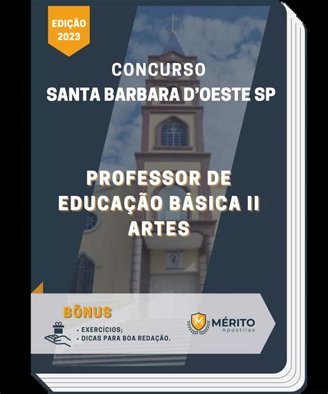 Apostila Professor de Educação Básica II Artes Concurso Santa Barbara d