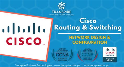 Assist In The Design Configuration And Troubleshoot Of Cisco Networks By Transpirepk Fiverr
