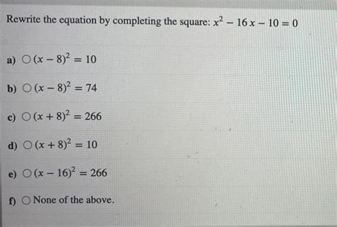 Solved Rewrite The Equation By Completing The Square X