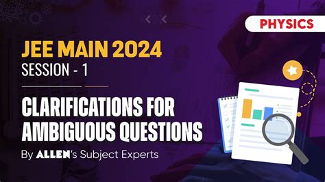 Jee Main 2024 Session 1 Physics Paper Solution 📃 Clarification For
