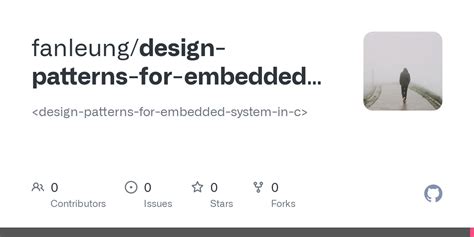 GitHub Fanleung Design Patterns For Embedded System In C