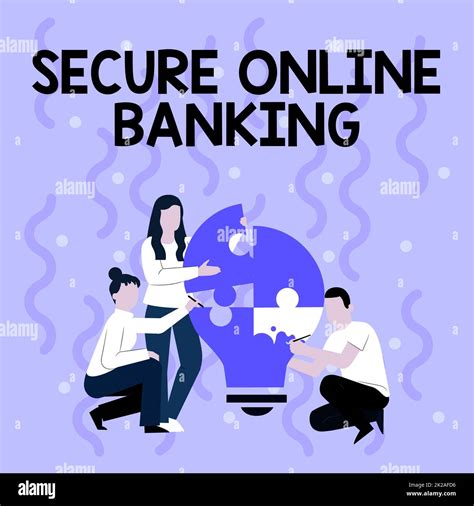 Inspiration Showing Sign Secure Online Banking Business Showcase Safe Way Of Managing Accounts