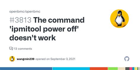 The Command Ipmitool Power Off Doesnt Work · Issue 3813 · Openbmc