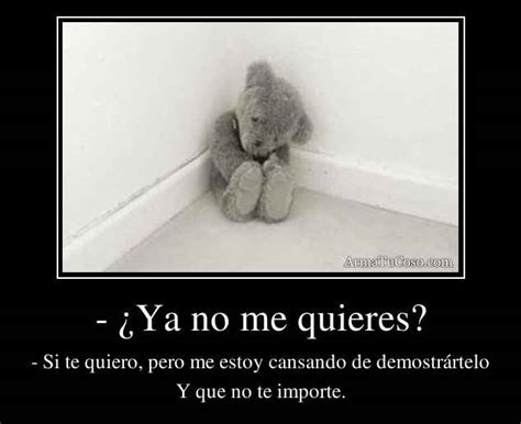 Imagenes De Ya No Me Quieres Imagui