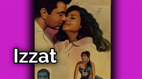 Izzat 1968 Movie Lifetime Worldwide Collection Bolly Views Collection Lyrics Reviews News