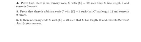 solved 4 prove that there is no ternary code c with c