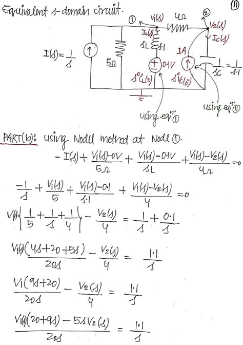 Solved 7 A For The Circuit Below Draw The S Domain Circuit