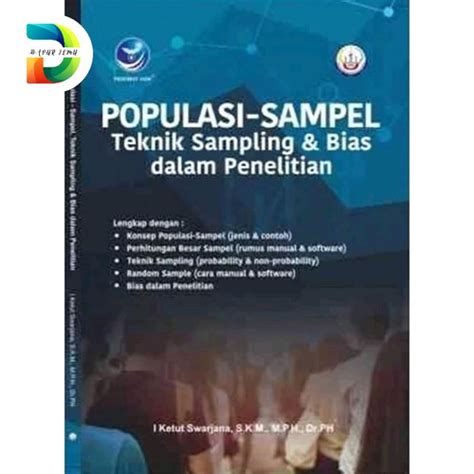 Jual Buku Populasi Sampel Teknik Sampling And Bias Dalam Penelitian