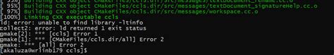 Cmake Build Fails Ld Error Unable To Find Library Ltinfo · Issue