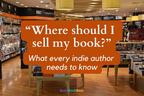 “where Should I Sell My Book” What Every Indie Author Needs To Know