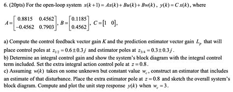 solved 6 20pts for the open loop system
