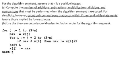 Solved For The Algorithm Segment Assume That N Is A