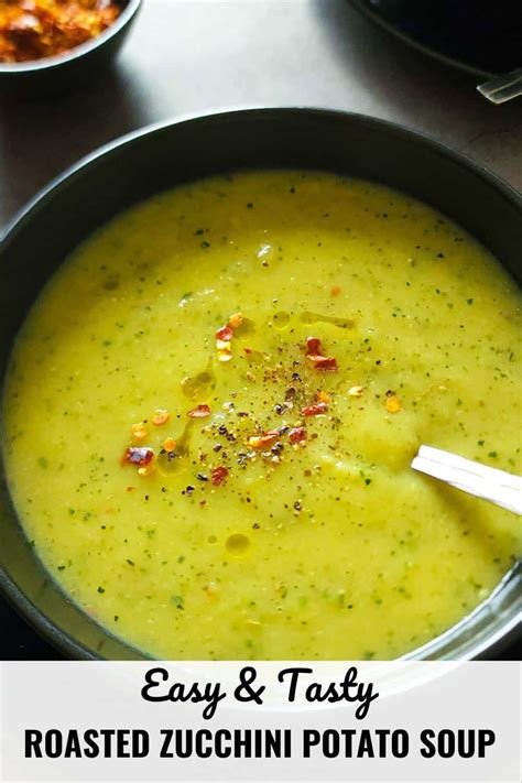 Roasted Zucchini And Potato Soup Greenbowl2soul