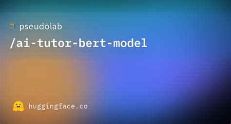 Pseudolab Ai Tutor Bert Model · Hugging Face