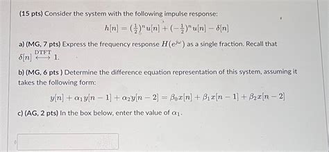 Solved Please Answer Asap 15 Pts Consider The System With The