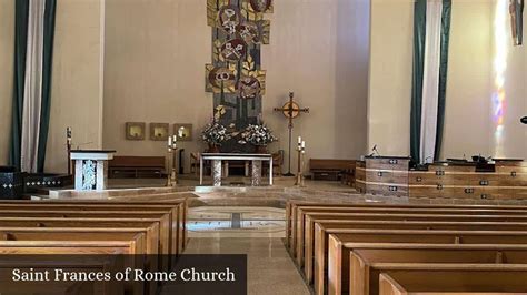 Saint Frances Of Rome Church Azusa California Mass Times