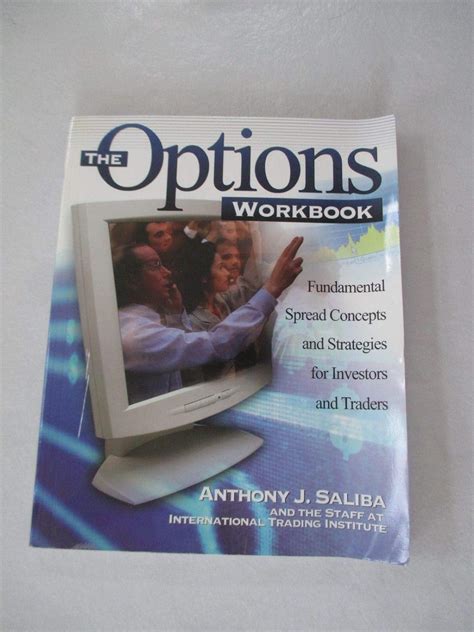 The Options Workbook: Fundamental Spread Concepts and Strategies for ...