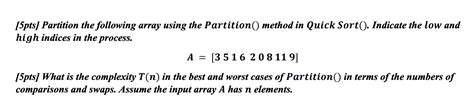 Solved 5pts Partition The Following Array Using The