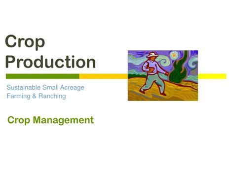PPT Crop Production PowerPoint Presentation Free Download ID 1396184