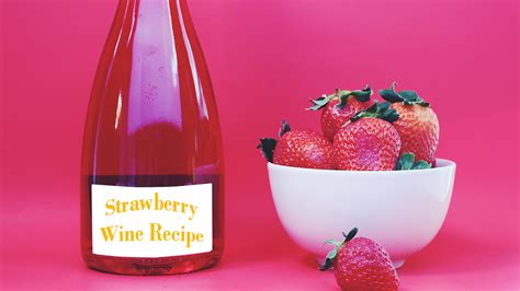 Recipe For Making Strawberry Wine 6 Or 12 Bottle Kits Love Brewing