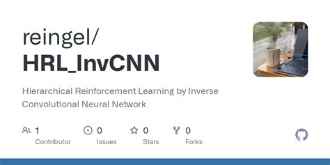 Github Reingel Hrl Invcnn Hierarchical Reinforcement Learning By Inverse Convolutional Neural