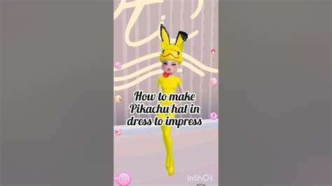 How To Make Pikachu Hat In Dress To Impress 👜 Shorts Roblox Dti Youtube