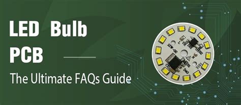 LED Bulb PCB Guide Applications Materials Optimization